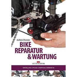 Delius Klasing Verlag Bike-Reparatur & Wartung - Jochen Donner, Kartoniert (TB)