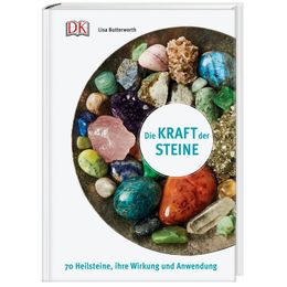 Dorling Kindersley Die Kraft der Steine - Lisa Butterworth, Gebunden