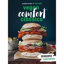 Penguin Random House Hot for Food Vegan Comfort Classics - Lauren Toyota, Kartoniert (TB)