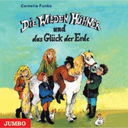 Die Wilden Hühner - 4 - Die Wilden Hühner und das Glück der Erde - Cornelia Funke (Hörbuch)