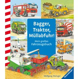 RAVENSBURGER VERLAG Ravensburger - Bagger, Traktor, Müllabfuhr! - Daniela Prusse, Pappband
