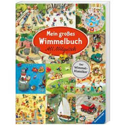 RAVENSBURGER VERLAG Mein großes Wimmelbuch - Ali Mitgutsch, Pappband