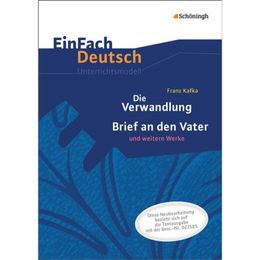 EinFach Deutsch Unterrichtsmodelle - Franz Kafka, Elisabeth Becker, Kartoniert (TB)