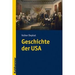 Geschichte der USA - Volker Depkat, Kartoniert (TB)