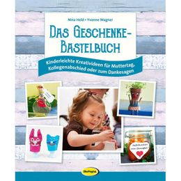 Das Geschenke-Bastelbuch - Yvonne Wagner, Nina Held, Kartoniert (TB)