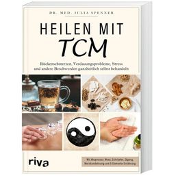 Riva Heilen mit TCM - Julia Spenner, Kartoniert (TB)