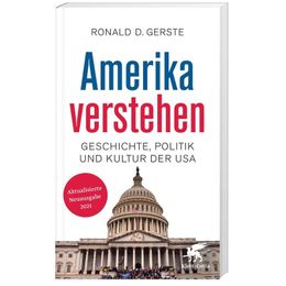 Amerika verstehen - Ronald D. Gerste, Kartoniert (TB)