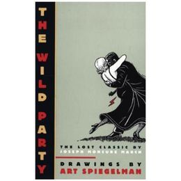 The Wild Party - Art Spiegelman, Kartoniert (TB)