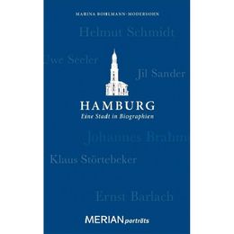 Hamburg. Eine Stadt in Biographien - Marina Bohlmann-Modersohn, Leinen
