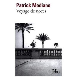 Voyage de noces - Patrick Modiano, Taschenbuch