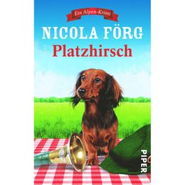 PIPER Platzhirsch / Kommissarin Irmi Mangold Bd.5 - Nicola Förg, Taschenbuch