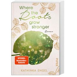 PIPER Where the Roots Grow Stronger / Shetland Love Bd.1 - Kathinka Engel, Kartoniert (TB)