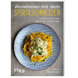 Riva Verlag Abnehmen mit dem Spiralschneider - Daniel Wiechmann, Kartoniert (TB)