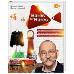 Riva Bares für Rares - Horst Lichter, Bernd Imgrund, Gebunden