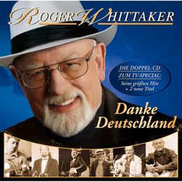 Sony Music Danke Deutschland - Meine Größten Hits - Roger Whittaker. (CD)