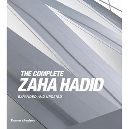 Thames & Hudson The Complete Zaha Hadid - Aaron Betsky, Gebunden