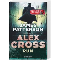 Run / Alex Cross Bd.19 - James Patterson, Taschenbuch