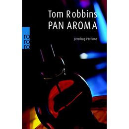 Pan Aroma - Tom Robbins, Taschenbuch