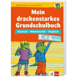 Klett Mein drachenstarkes Grundschulbuch 3.+ 4. Klasse, Kartoniert (TB)