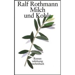 Milch und Kohle - Ralf Rothmann, Taschenbuch