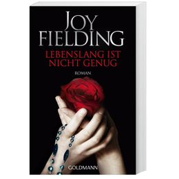 Lebenslang ist nicht genug - Joy Fielding, Taschenbuch