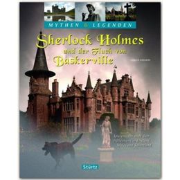 Sherlock Holmes und der Fluch von Baskerville - Spurensuche nach dem Höllenhund in England, Wales und Schottland - Mythe - Gerald Axelrod, Gebunden