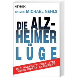 Die Alzheimer-Lüge - Michael Nehls, Taschenbuch