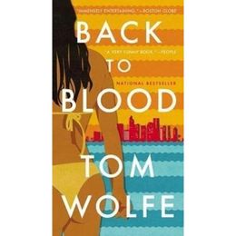 Back to Blood, English edition - Tom Wolfe, Kartoniert (TB)