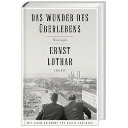 Das Wunder des Überlebens - Ernst Lothar, Gebunden