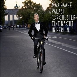 Eine Nacht in Berlin - Max Raabe & Palast Orchester. (CD)