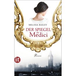 Der Spiegel der Medici - Melissa Bailey, Taschenbuch