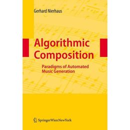 Springer Algorithmic Composition - Gerhard Nierhaus, Kartoniert (TB)