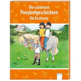 arena Die schönsten Ponyhofgeschichten für Erstleser - Barbara Zoschke, Friederun Reichenstetter, Ulrike Kaup, Gebunden