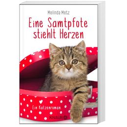 Droemer Knaur Verlagsgruppe Eine Samtpfote stiehlt Herzen / Samtpfoten Bd.2 - Melinda Metz, Taschenbuch