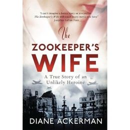 Headline The Zookeeper's Wife - Diane Ackerman, Kartoniert (TB)