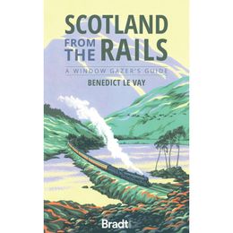 Scotland from the Rails - Benedict Le Vay, Kartoniert (TB)