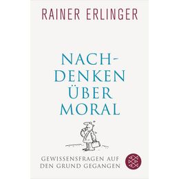 Nachdenken über Moral - Rainer Erlinger, Taschenbuch