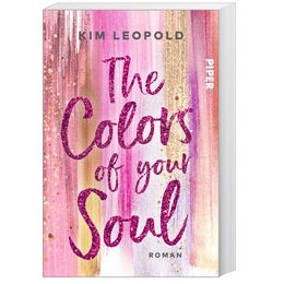 PIPER The Colors of Your Soul / California Dreams Bd.1 - Kim Leopold, Kartoniert (TB)