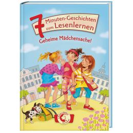 Loewe Verlag Geheime Mädchensache! / 7-Minuten-Geschichten zum Lesenlernen Bd.4, Gebunden
