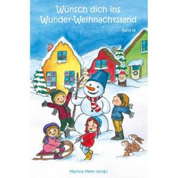 Wünsch dich ins Wunder-Weihnachtsland Band 14, Taschenbuch
