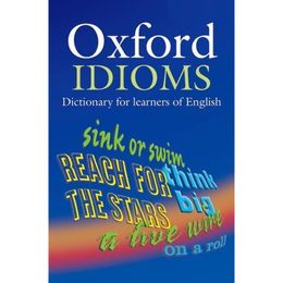 Oxford Idioms Dictionary - A. P. Cowie, Ronald Mackin, Kartoniert (TB)