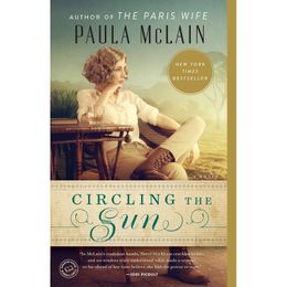 Circling the Sun - Paula McLain, Kartoniert (TB)