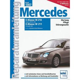 Mercedes E-Klasse W 210 (Baujahre 2000 bis 2002), W 211 (Ab Baujahr 2003) - Peter Russek, Kartoniert (TB)