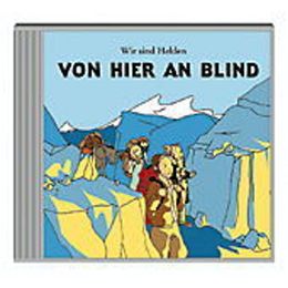 EMI Von hier an blind - Wir sind Helden. (CD)