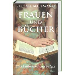 Frauen und Bücher - Stefan Bollmann, Gebunden