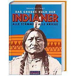 Das große Buch der Indianer - Joachim Hack, Gebunden