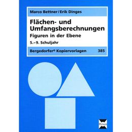 Flächen- und Umfangsberechnungen - Marco Bettner, Erik Dinges, Vorlagenmappen