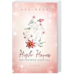 High Hopes / Whitestone Hospital Bd.1 - Ava Reed, Kartoniert (TB)