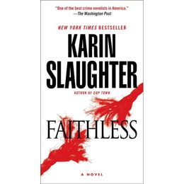 Faithless - Karin Slaughter, Taschenbuch