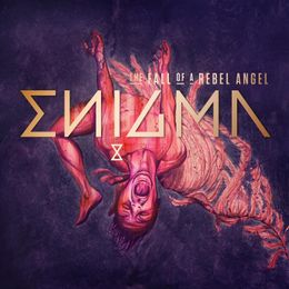 Island The Fall Of A Rebel Angel - Enigma. (CD)
